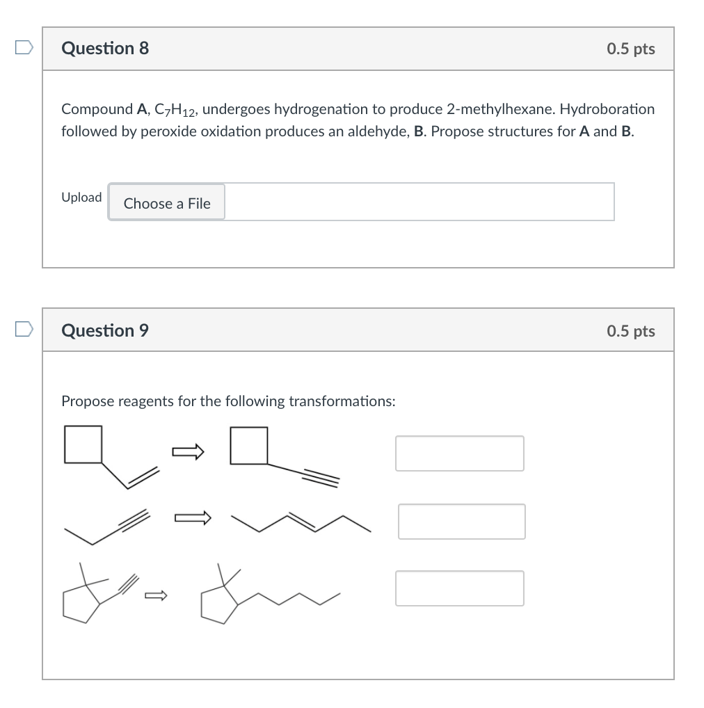 Solved Question 8 0.5 pts Compound A, C7H12, undergoes | Chegg.com