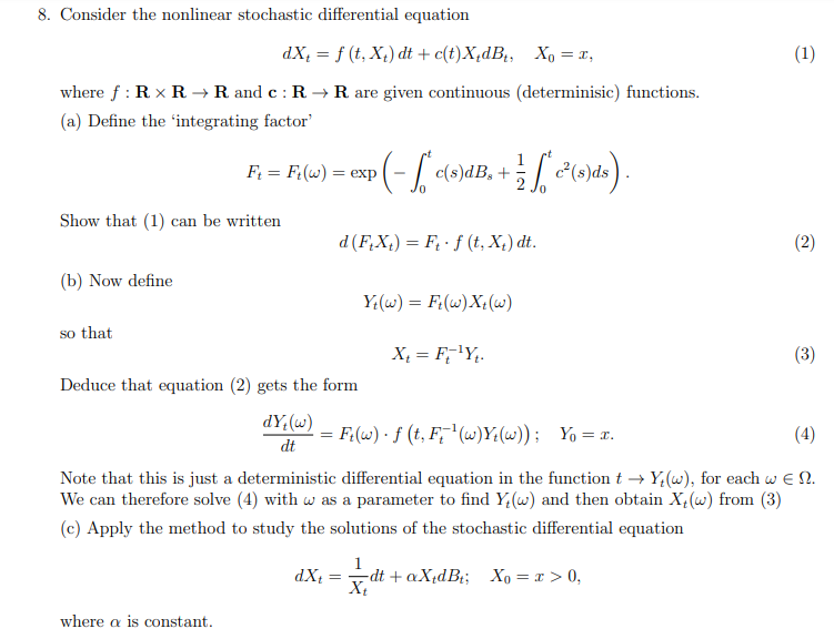 Solved Consider The Nonlinear Stochastic Differential