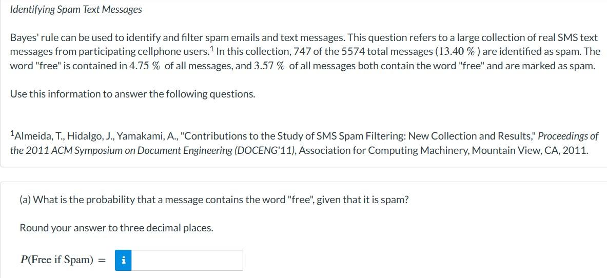 Solved Identifying Spam Text Messages Bayes' rule can be | Chegg.com