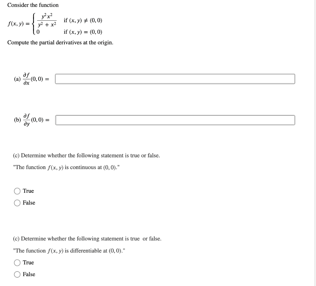 Consider the function f(x,y)={y2+x2y2x20 if | Chegg.com
