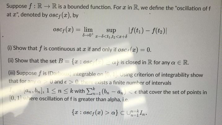 Solved Suppose f:R→R is a bounded function. For x in R, we | Chegg.com