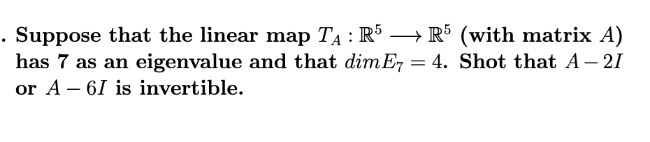 Solved Suppose that the linear map TÂ : R5 → R5 (with matrix | Chegg.com