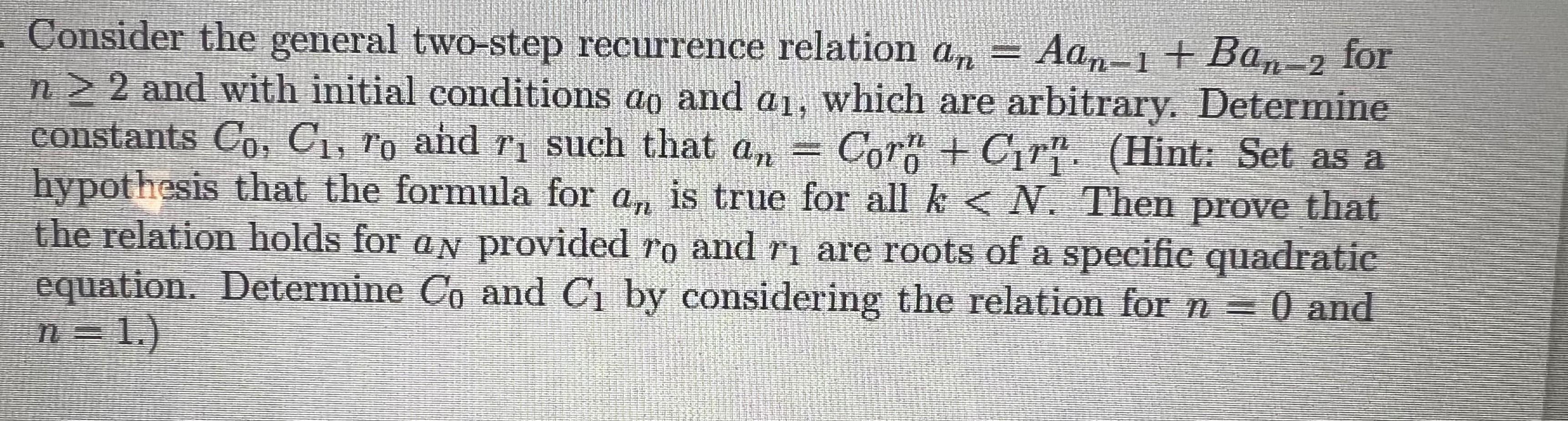 Solved Consider the general two-step recurrence relation | Chegg.com