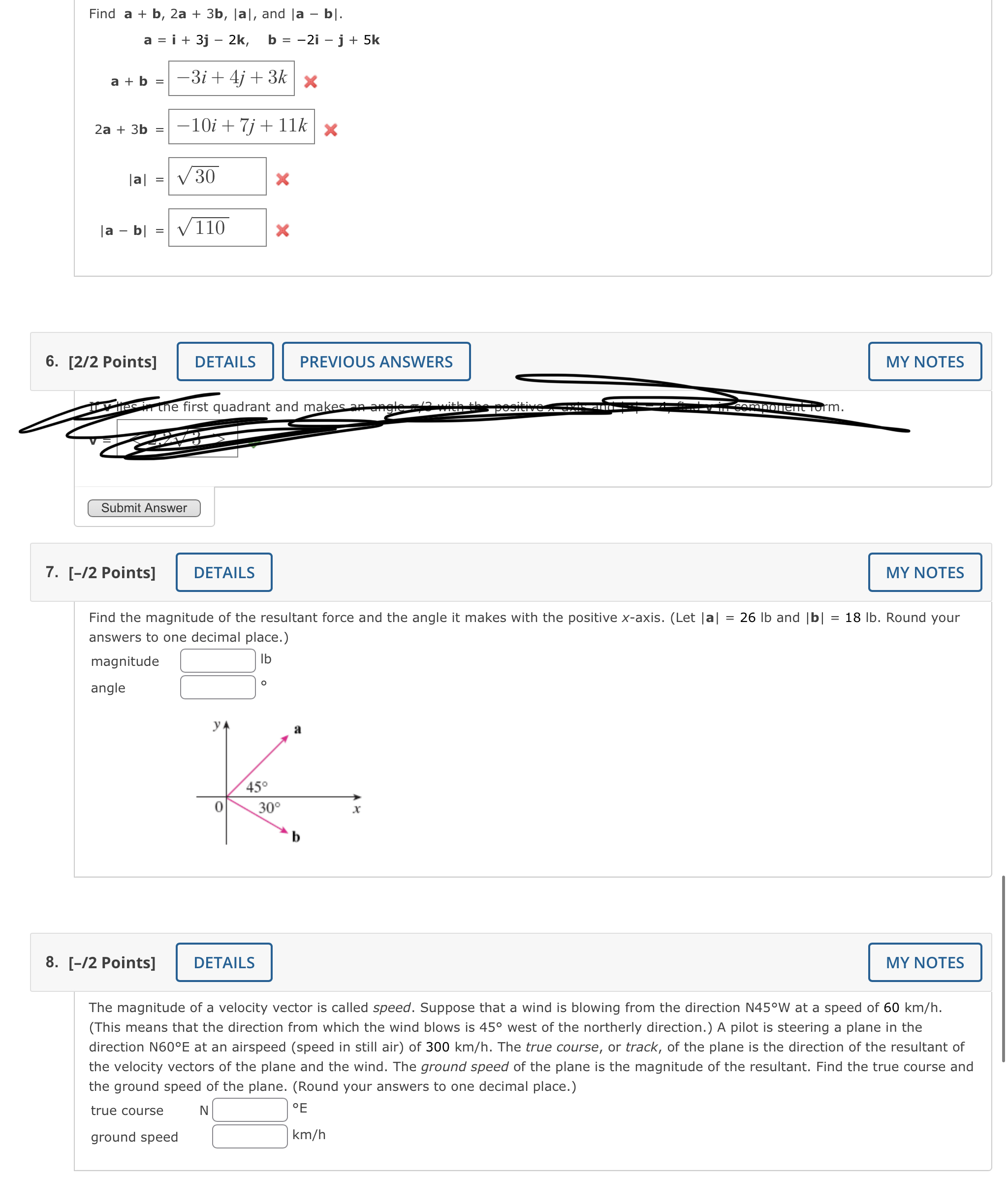 Solved Find a+b,2a+3b,∣a∣, and ∣a−b∣ a=i+3j−2k,b=−2i−j+5k | Chegg.com