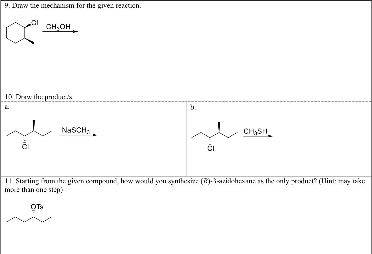 Solved 9. Draw the mechanism for the given reaction. →CH3OH | Chegg.com