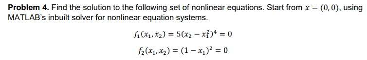 Solved Problem 4. Find the solution to the following set of | Chegg.com
