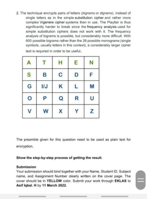 Solved 2. The technique encrypts pairs of letters (bigrams | Chegg.com