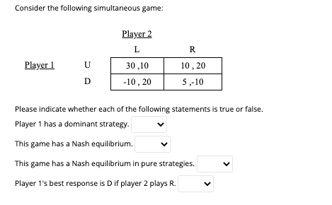 Solved Consider the following simultaneous game: Player 2 L | Chegg.com