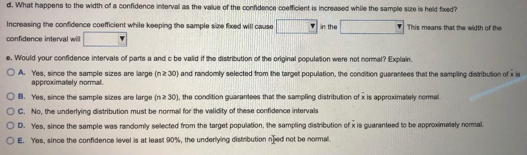 Solved d. What happens to the width of a confidence interval | Chegg.com