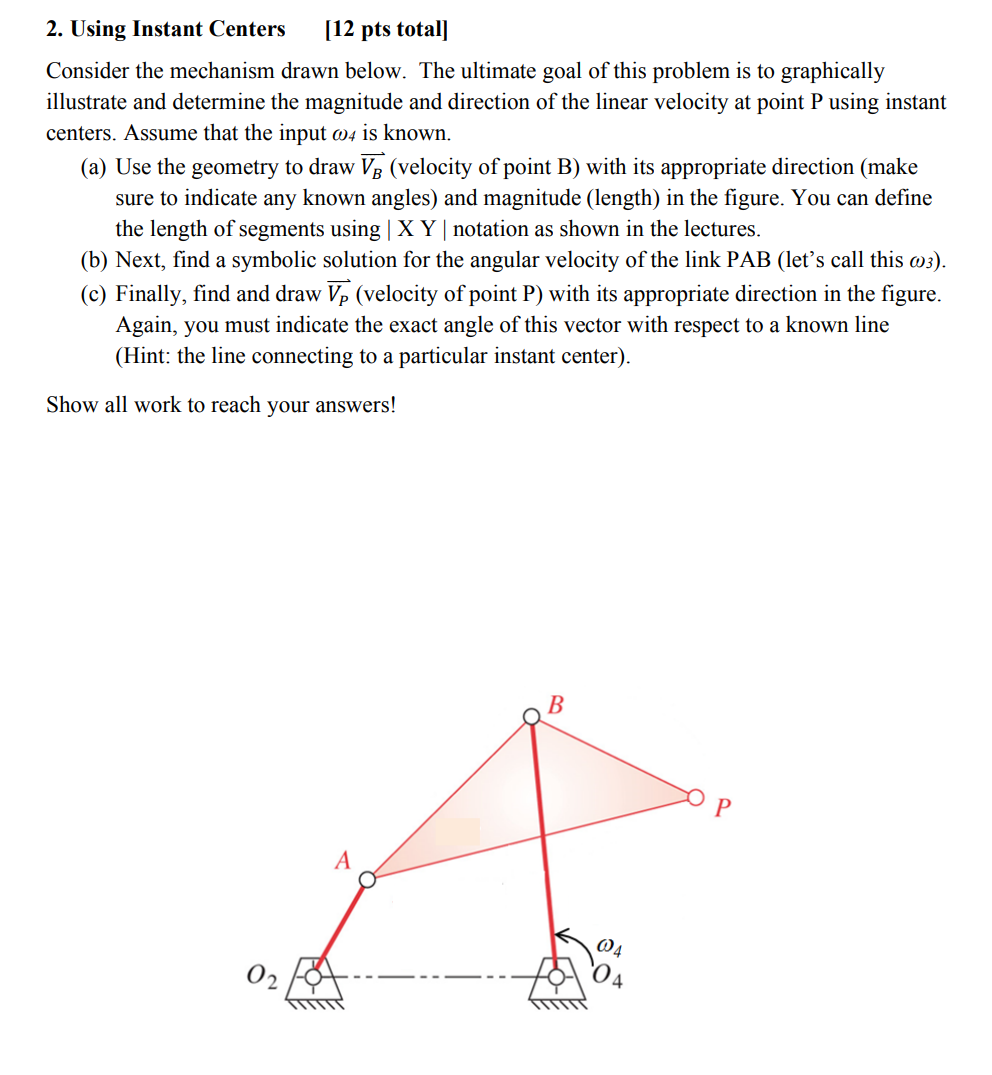 2. Using Instant Centers [12 pts total] Consider the | Chegg.com
