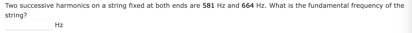 Solved Two successive harmonics on a string fixed at both | Chegg.com
