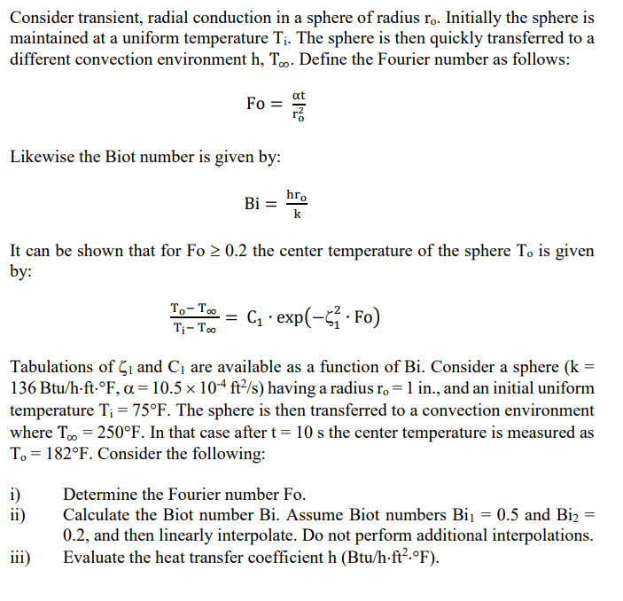 Solved Consider transient, radial conduction in a sphere of | Chegg.com