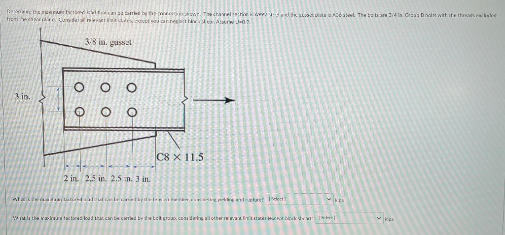 Solved Determine the maximum factored load that can be | Chegg.com
