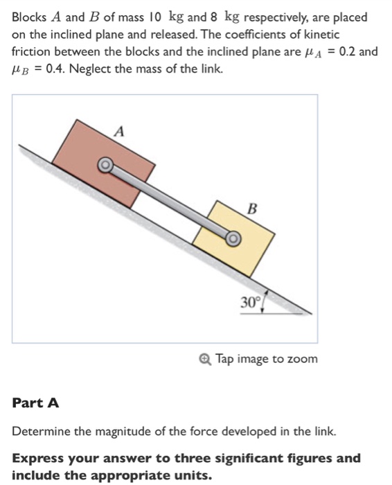 Solved Blocks A and B of mass 10 kg and 8 kg respectively, | Chegg.com