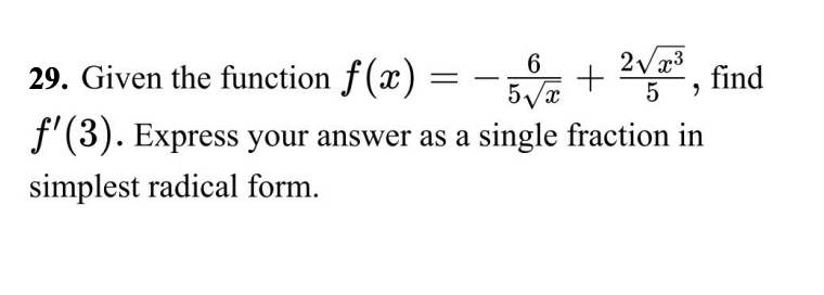 Solved Given the function f(x)=-65x2+2x325, ﻿findf'(3). | Chegg.com