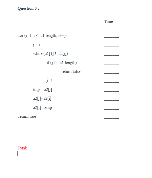 Solved Question 3: Time Total: | Chegg.com