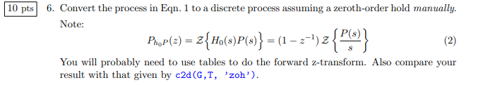 Solved Convert the process in Eqn. 1 to a discrete process | Chegg.com