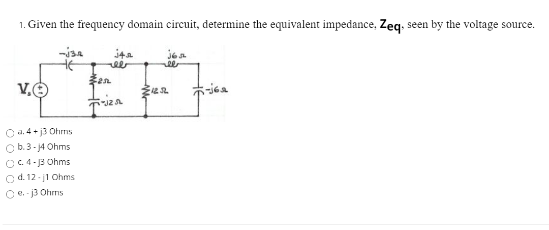 Solved 1. Given the frequency domain circuit, determine the | Chegg.com