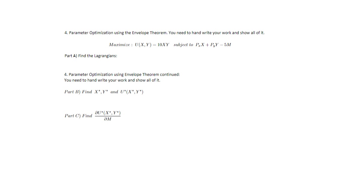 Solved Parameter Optimization using the Envelope Theorem. | Chegg.com