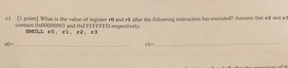 Solved c) [1 point] What is the value of register ro and r1 | Chegg.com