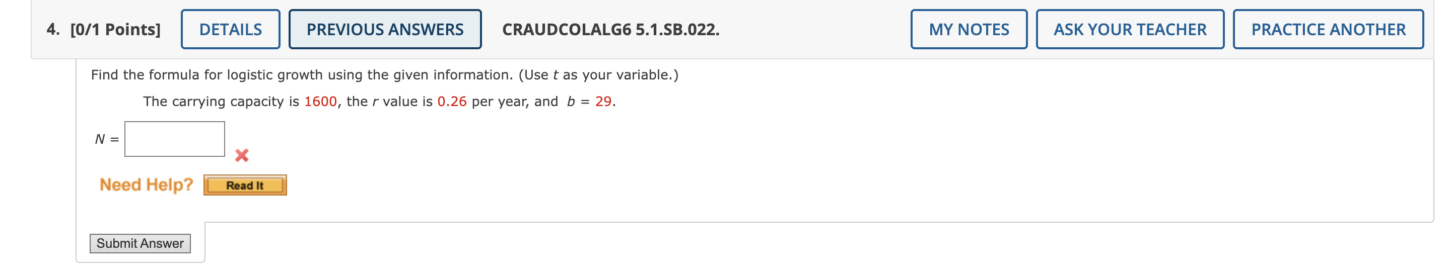 Solved Find the formula for logistic growth using the given | Chegg.com