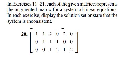 Solved In Exercises 11-21, each of the given matrices | Chegg.com