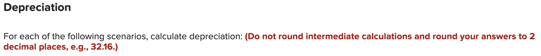 Solved Depreciation For each of the following scenarios, | Chegg.com