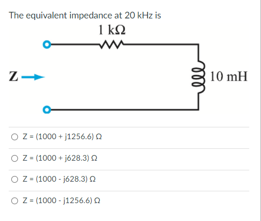 Solved The equivalent impedance at 20 kHz is 1 k92 ጊ Z ell | Chegg.com