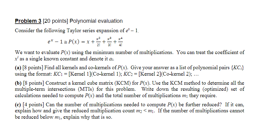 Problem 3 20 Points Polynomial Evaluation Consider 