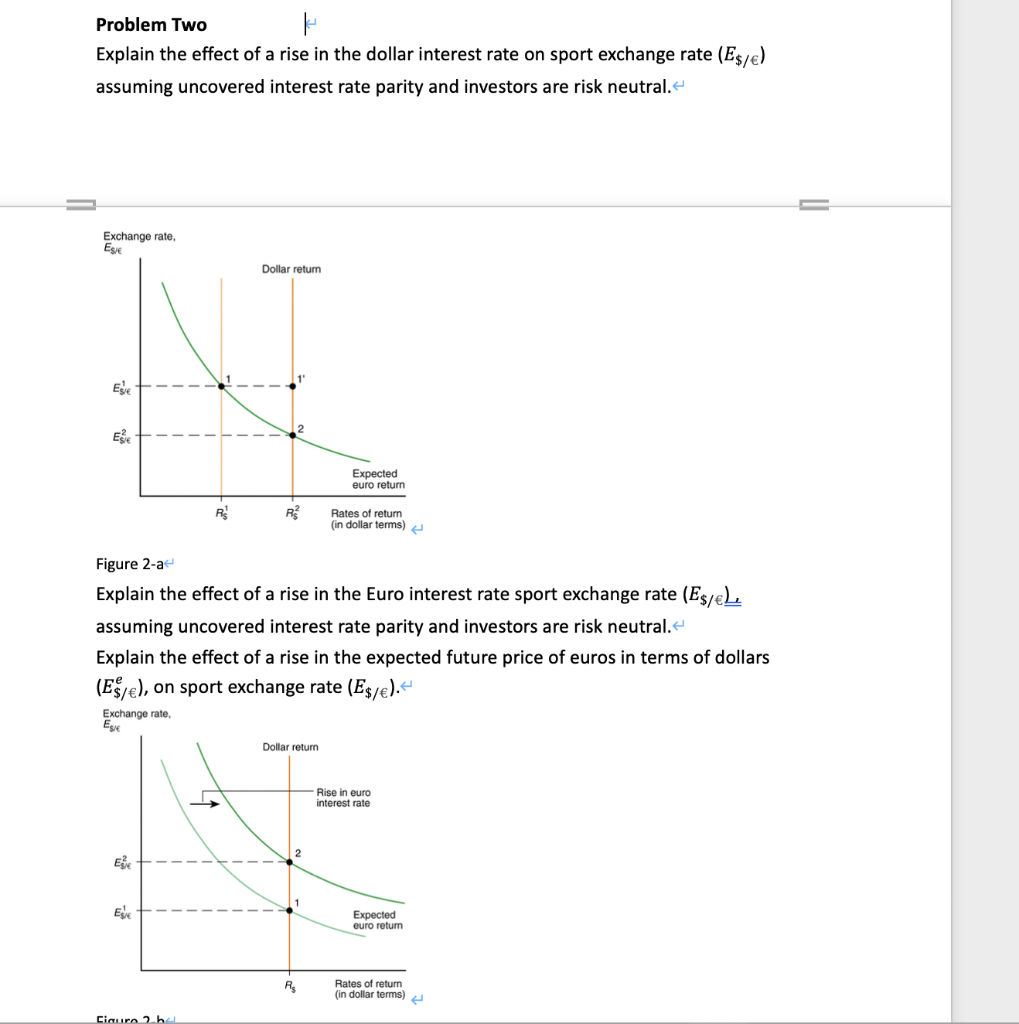 Solved Problem Two Explain the effect of a rise in the | Chegg.com