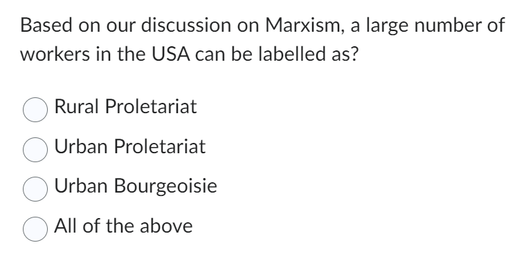 Based on our discussion on Marxism, a large number of | Chegg.com