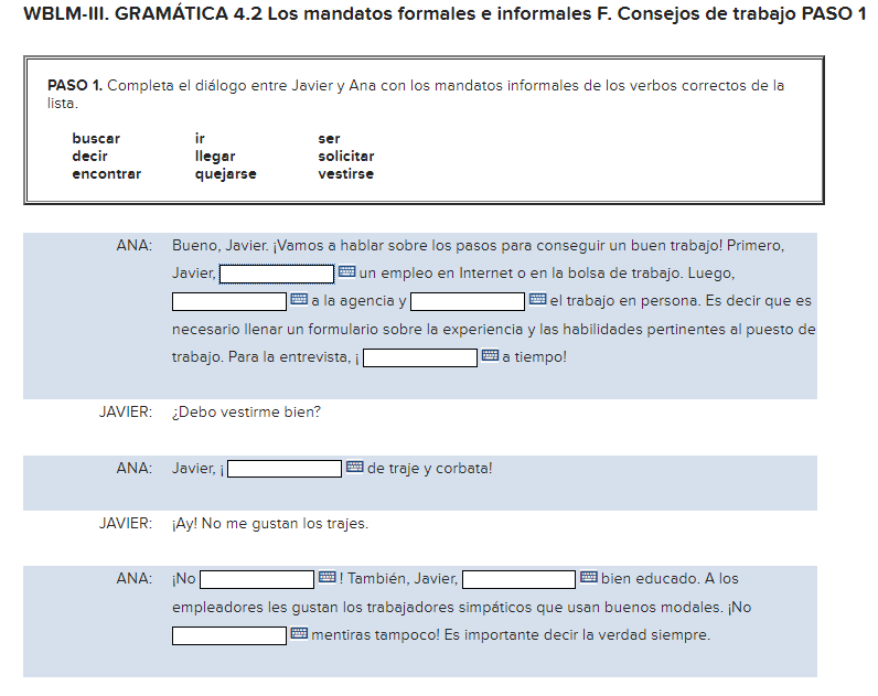 WBLM-III. GRAMÁTICA 4.2 Los mandatos formales e | Chegg.com