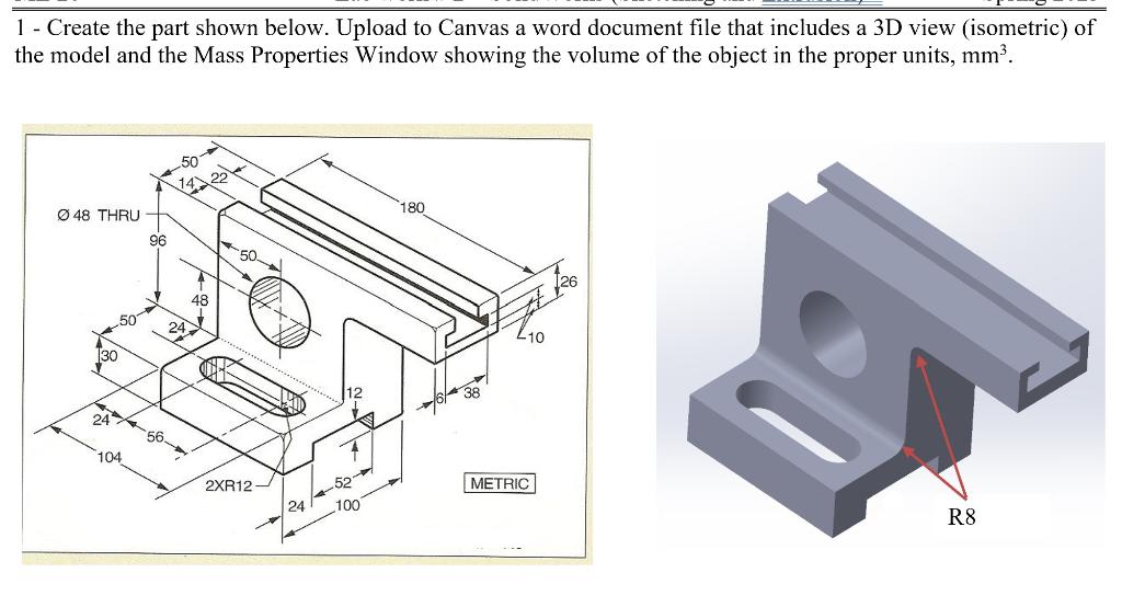 Solved 1 - Create the part shown below. Upload to Canvas a | Chegg.com