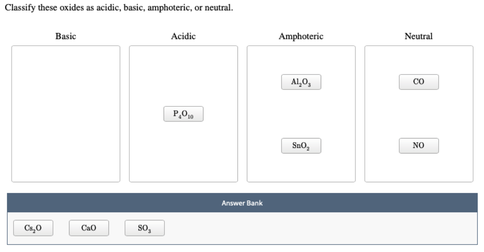 Solved Classify these oxides as acidic, basic, amphoteric, | Chegg.com