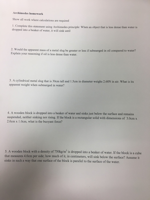 Solved Archimedes homework Show all work where calculations | Chegg.com