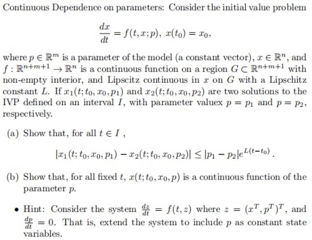 Solved Continuous Dependence on parameters: Consider the | Chegg.com