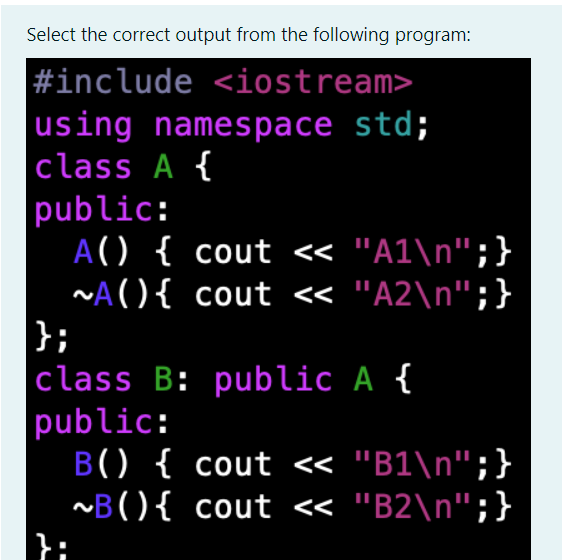 Solved Select the correct output from the following program: | Chegg.com
