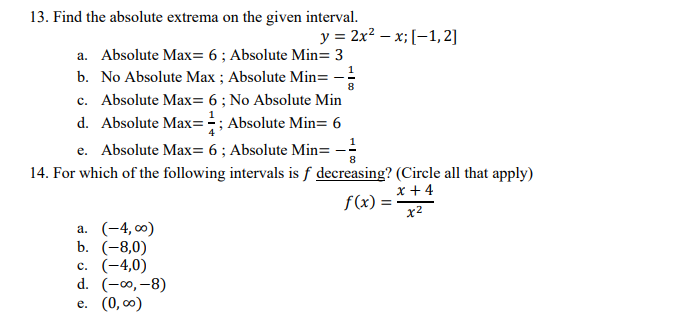 Solved 8 13. Find the absolute extrema on the given | Chegg.com