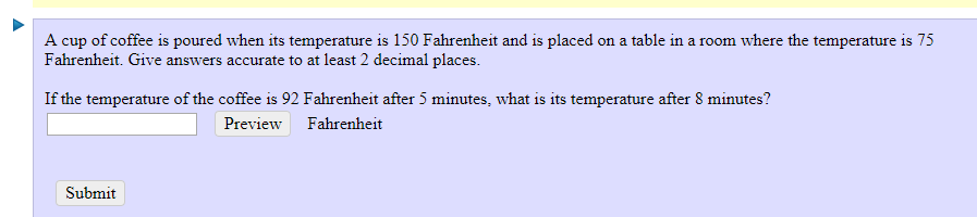 Solved A cup of coffee is poured when its temperature is 150 | Chegg.com