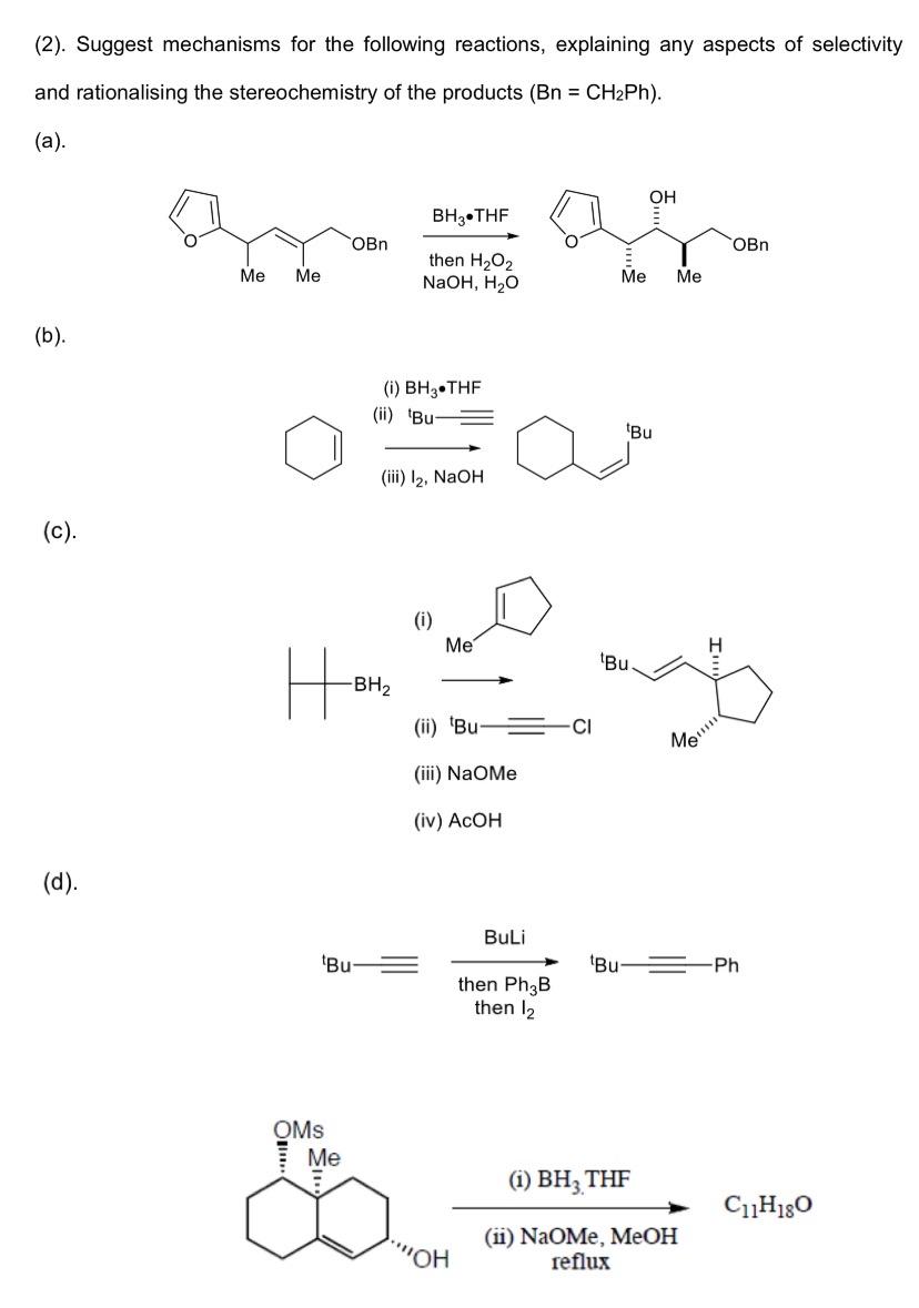 Solved (2). Suggest mechanisms for the following reactions, | Chegg.com