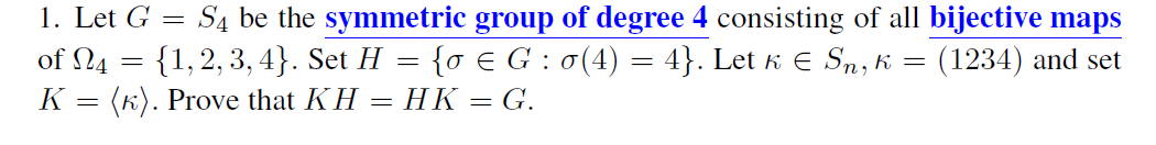 Solved 1. Let G = S4 be the symmetric group of degree 4 | Chegg.com