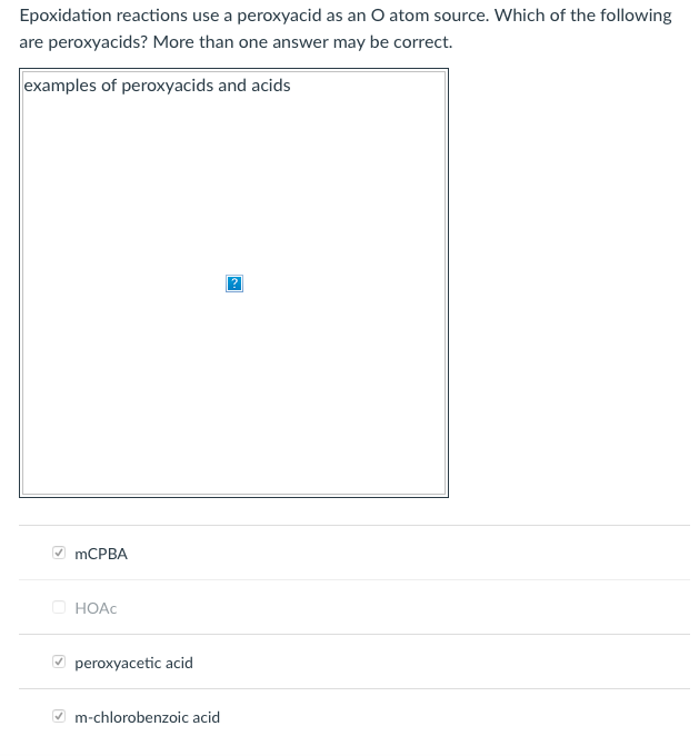 Solved Epoxidation reactions use a peroxyacid as an O atom | Chegg.com