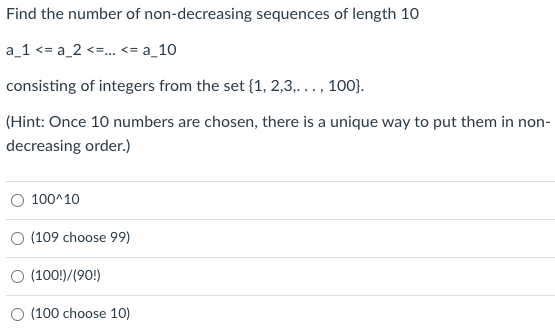 Solved Find The Number Of Non Decreasing Sequences Of Length