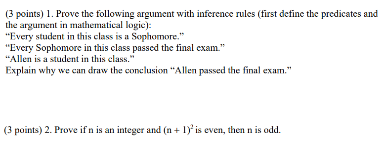 Solved (3 points) 1. Prove the following argument with | Chegg.com