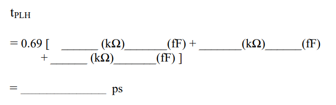 The capacitance have been estimated to be, CMOS | Chegg.com