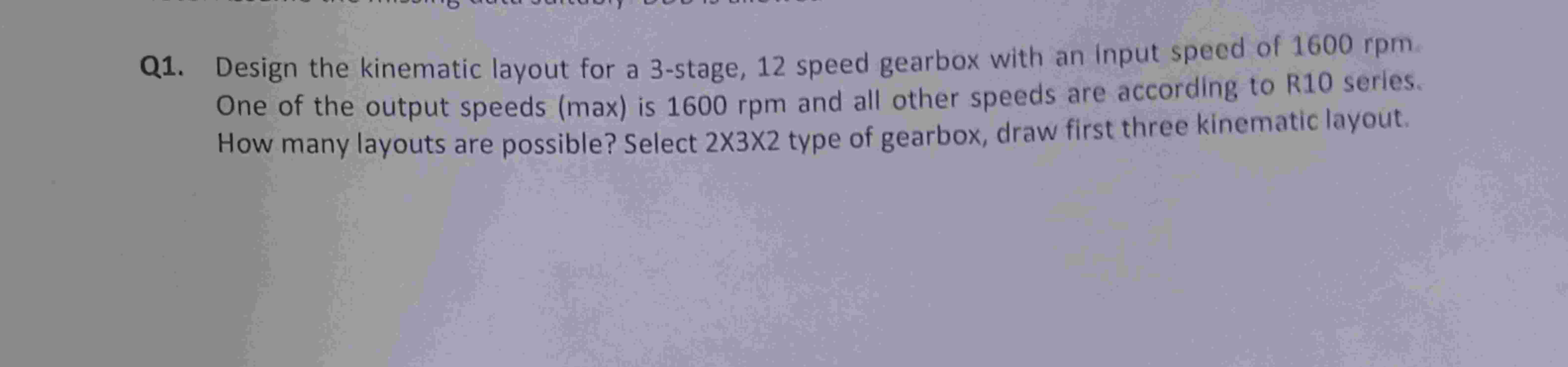 Solved Q1. ﻿Design the kinematic layout for a 3-stage, 12 | Chegg.com