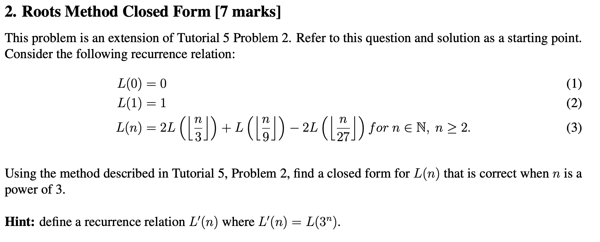 This problem is an extension of Tutorial 5 Problem 2 | Chegg.com