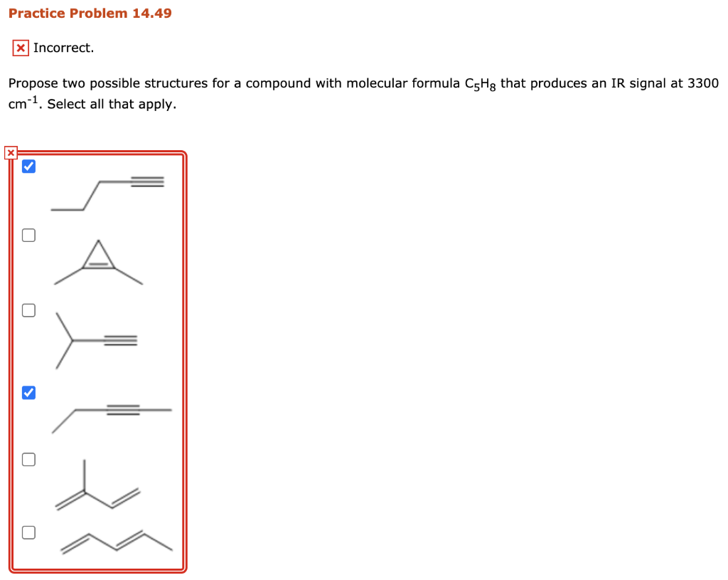 Solved Practice Problem 14.49 x Incorrect. Propose two | Chegg.com