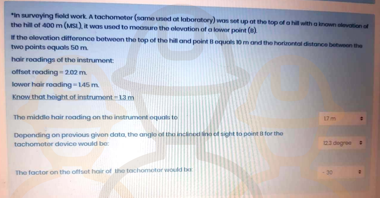 Solved "In surveying field work. A tachometer (same used at | Chegg.com