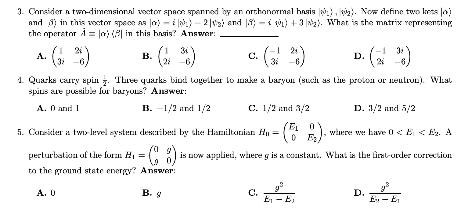 Solved 3. Consider a two-dimensional vector space spanned by | Chegg.com